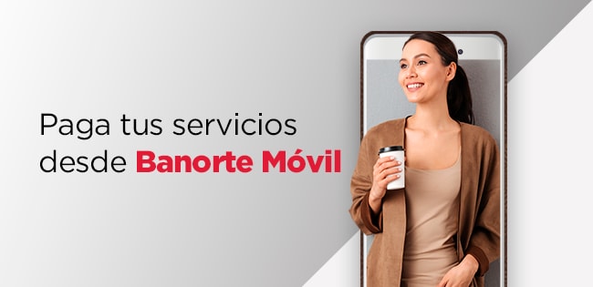 Paga tus servicios en Banorte Móvil
