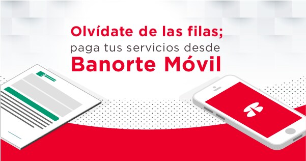 Paga tus servicios con Banorte Móvil